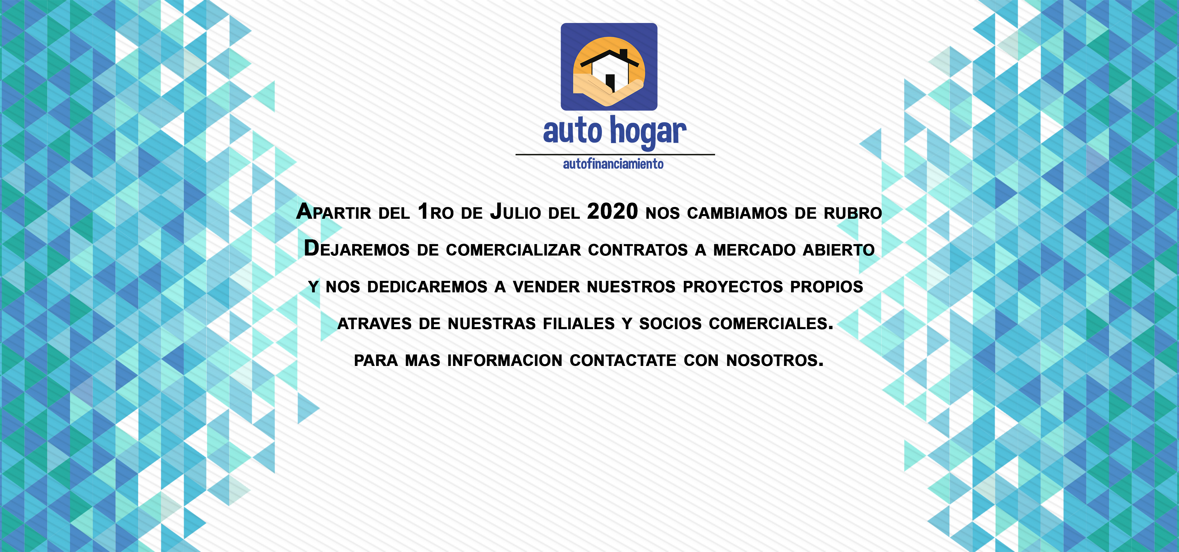 Auto Hogar | Autofinanciamiento